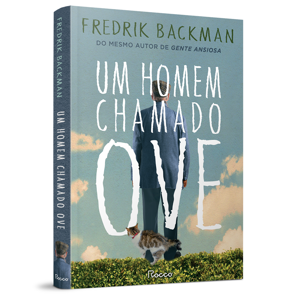 Best-seller de Fredrik Backman retorna às livrarias em edição da Rocco ...